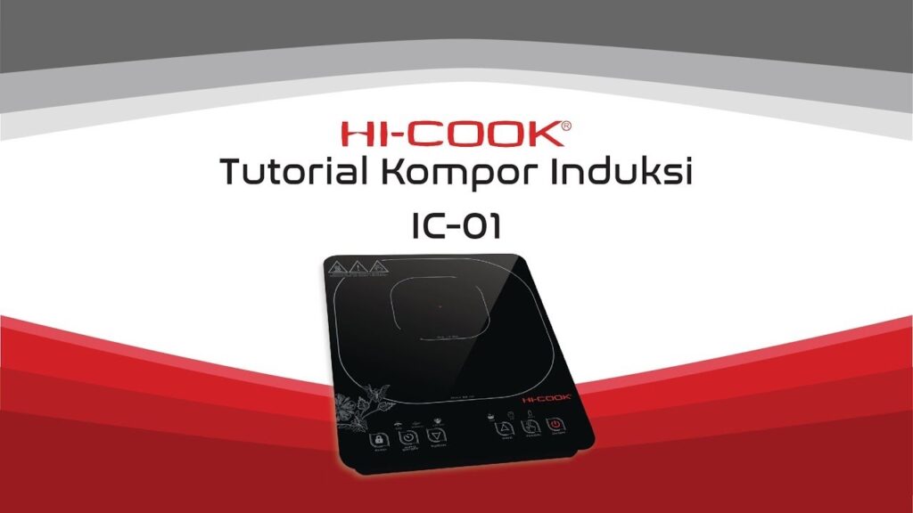 Rekomendasi Kompor Listrik Hi Cook Terbaik & Harganya